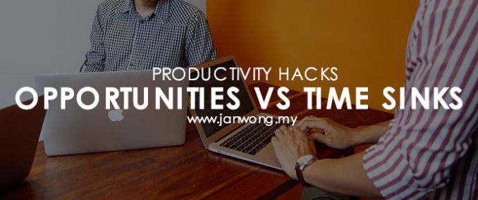 How to be more productive: Opportunities vs Time Sinks